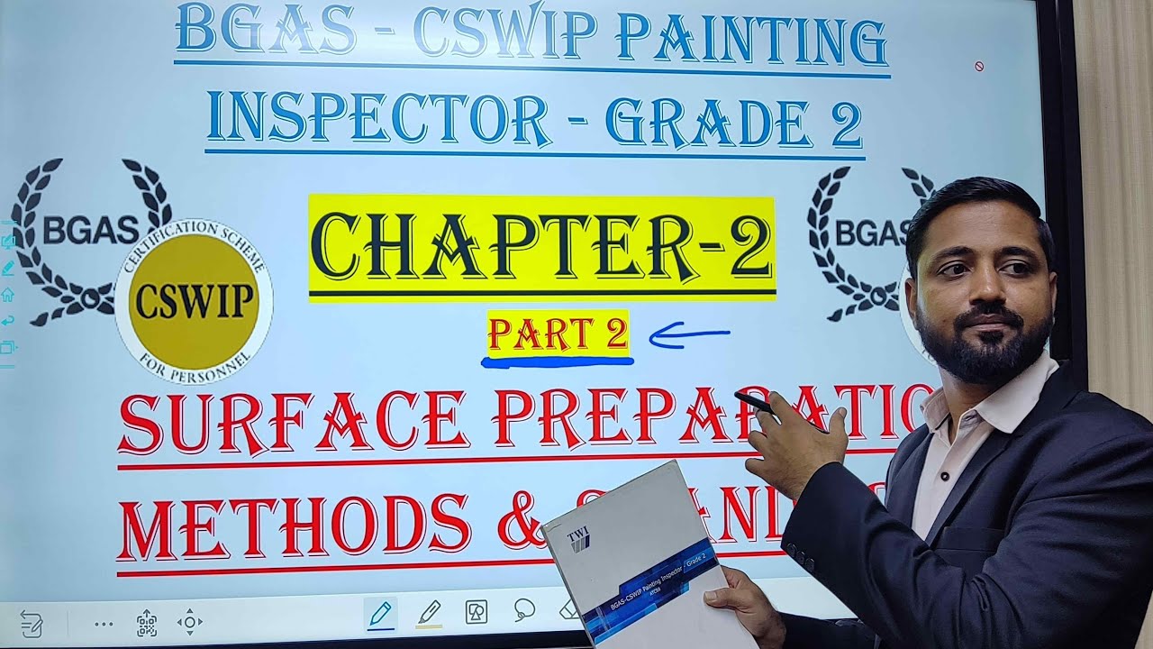 Bgas Chapter 2 Surface Preparation Methods Standards Part 2 Youtube