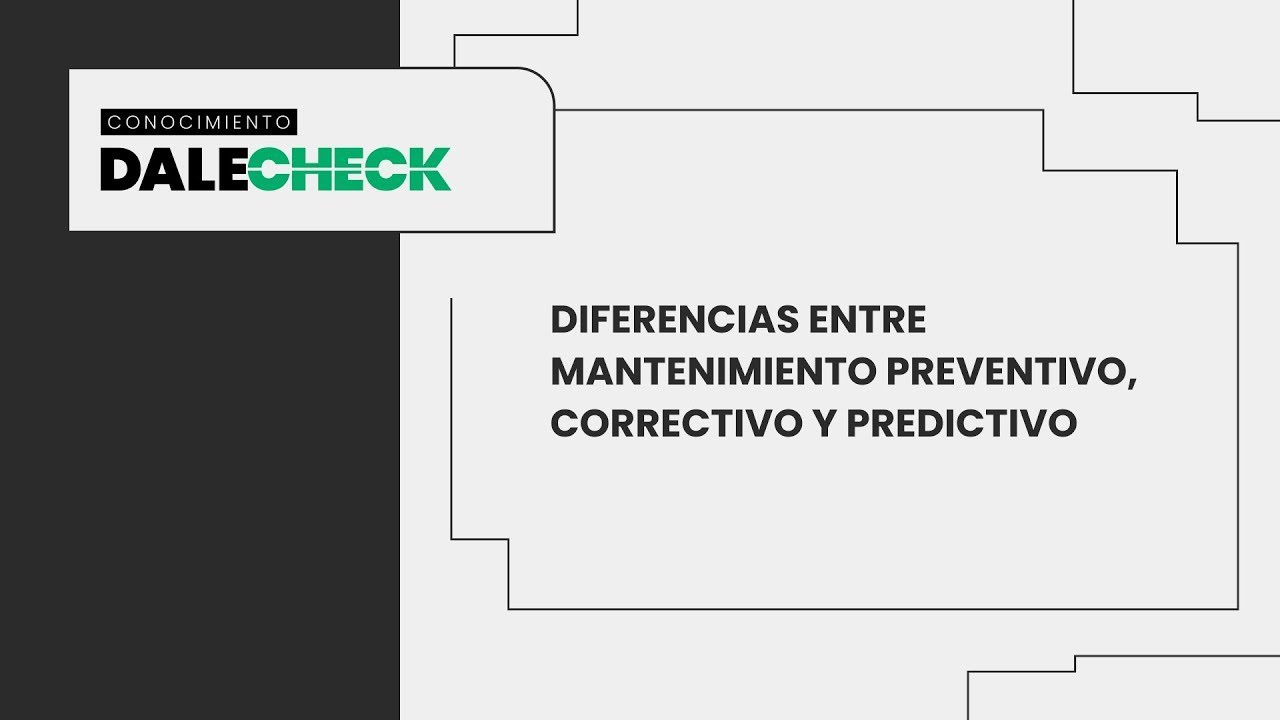 Diferencias Entre Mantenimiento Preventivo Correctivo Y Predictivo