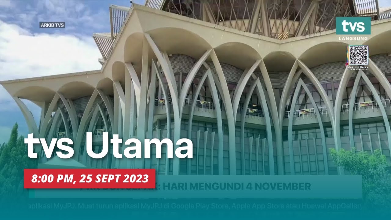 Langsung Tvs Utama 8pm 25 September 2023 Youtube