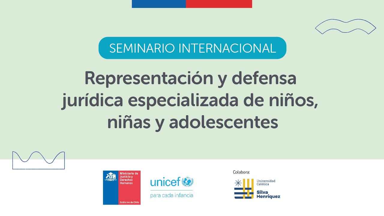Seminario Representación Y Defensa Jurídica Especializada De Niños