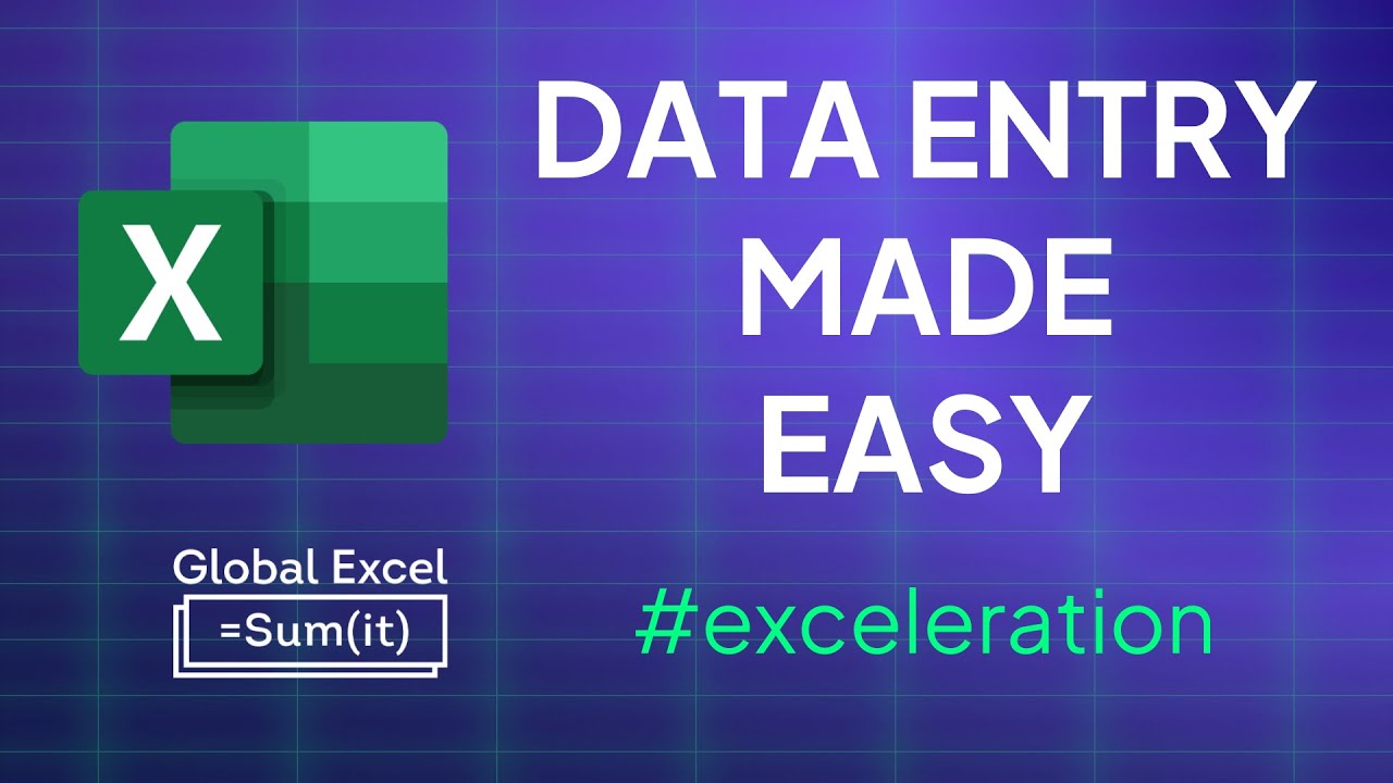 Data Entry Made Easy In Excel Youtube