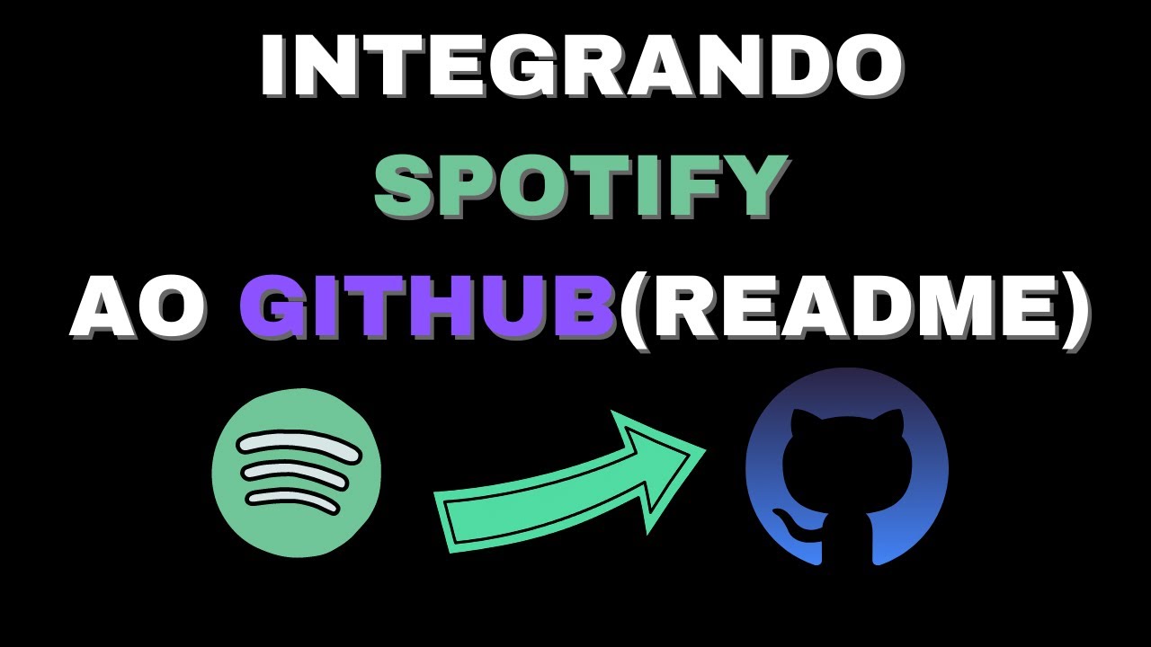 Como Mostrar Suas Músicas Do Spotify No Github Youtube