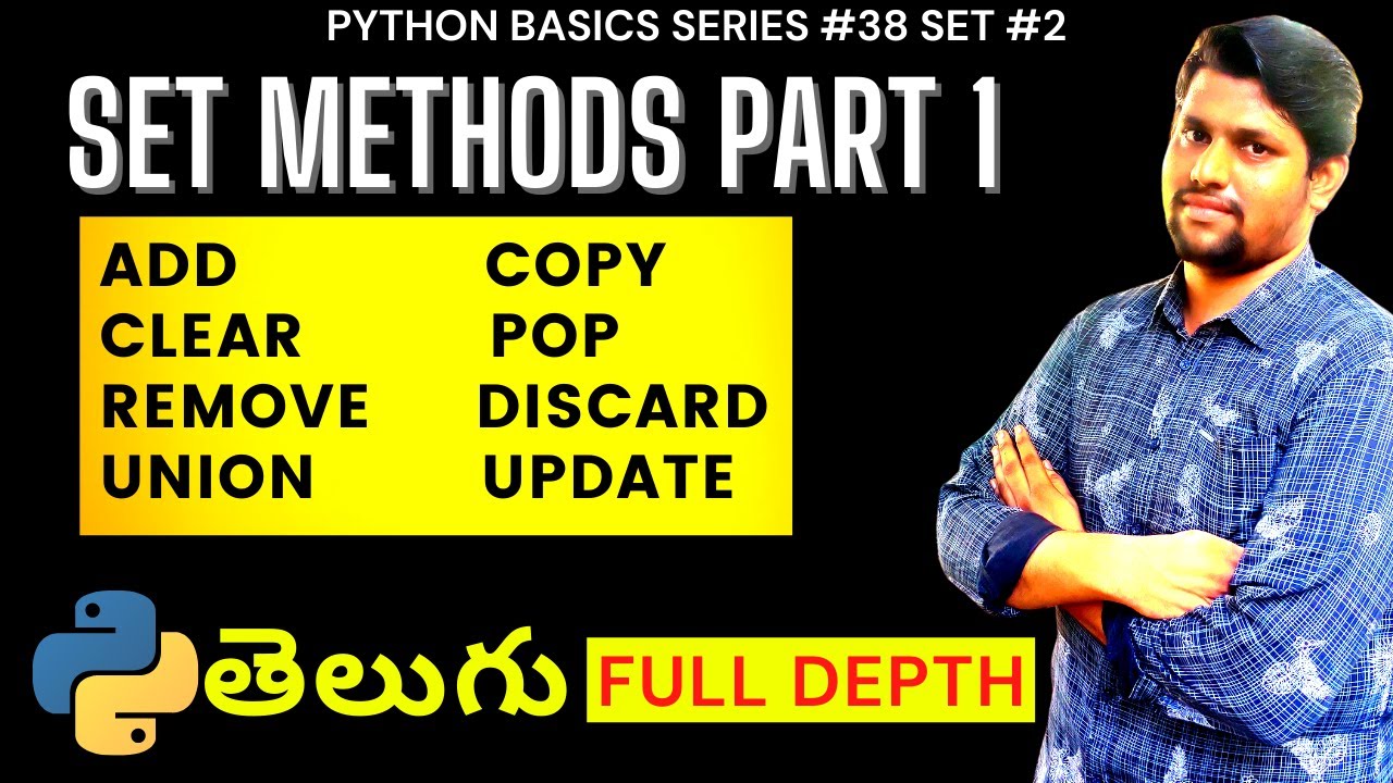 38 Python Set Methods In Telugu Part 1 Python Sets Data Type In