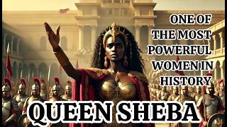 The Story Of Bilqis Queen Sheba One Of The Wisest And Most Powerful ...