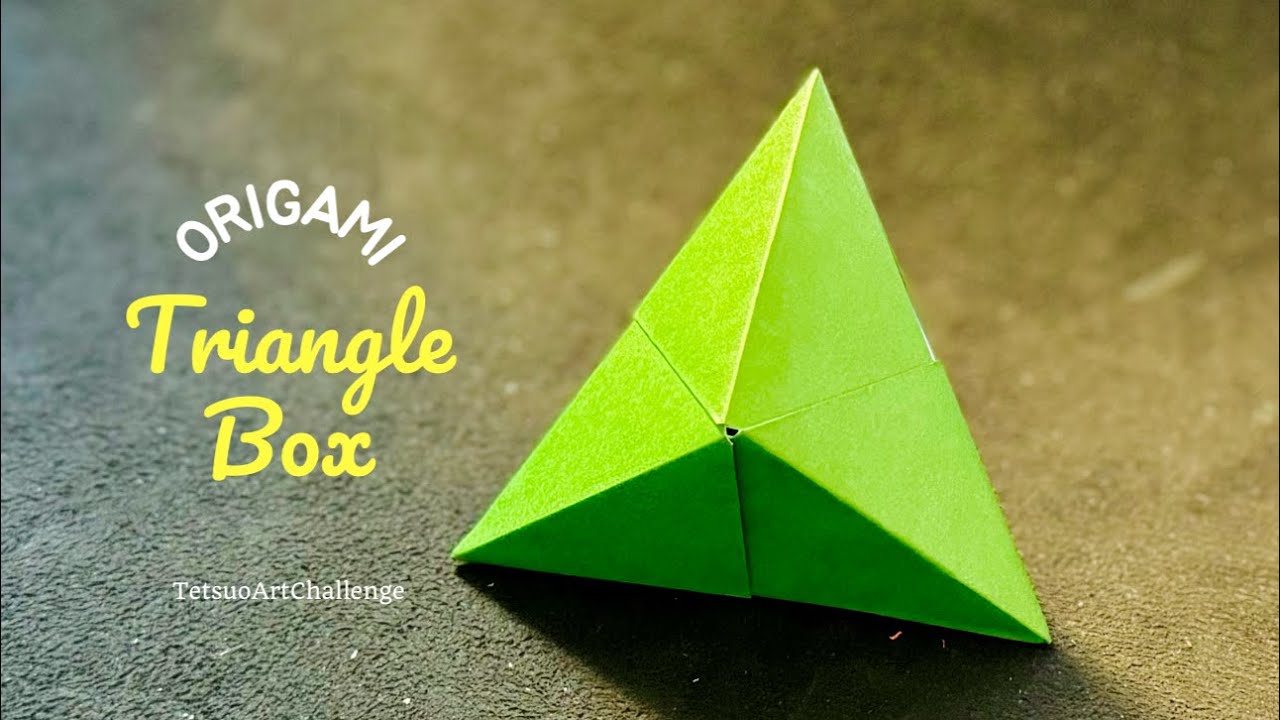 How To Make Origami Triangle Box Modular Origami No Glue No