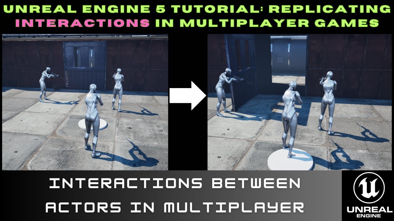 Unreal Engine 5 Multiplayer Tutorial Replicating Interactions Youtube