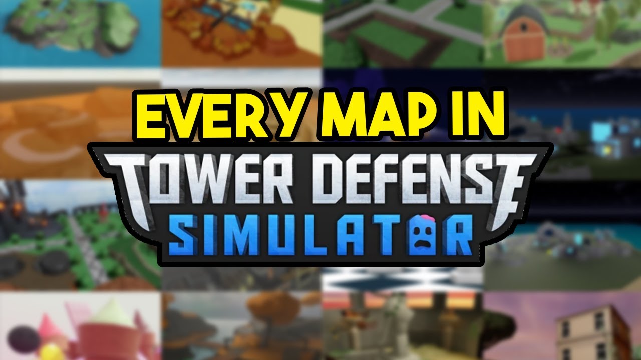 Every Map In Tower Defense Simulator Youtube