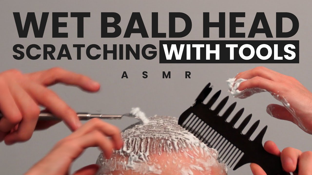 Wet Bald Head Scalp Scratching Massage Asmr No Talking Left And