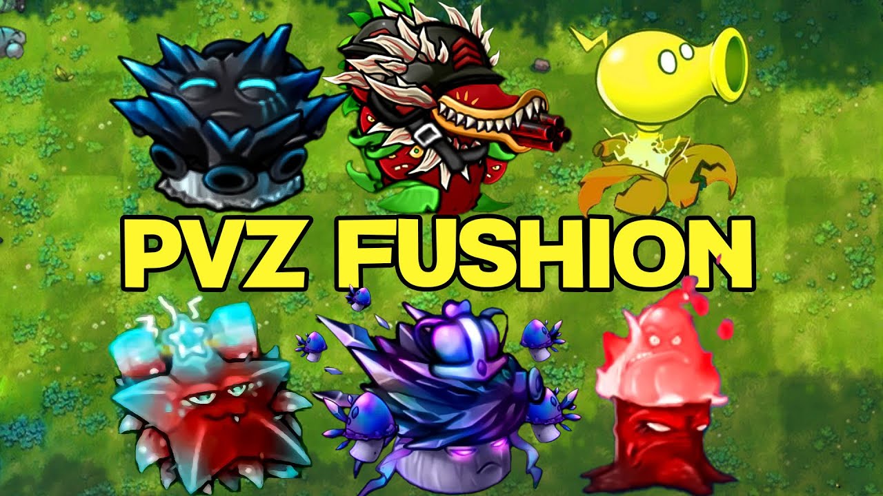 Pvz Fusion 2 1 3 All Ultimate Guide To Merging The Most Powerful