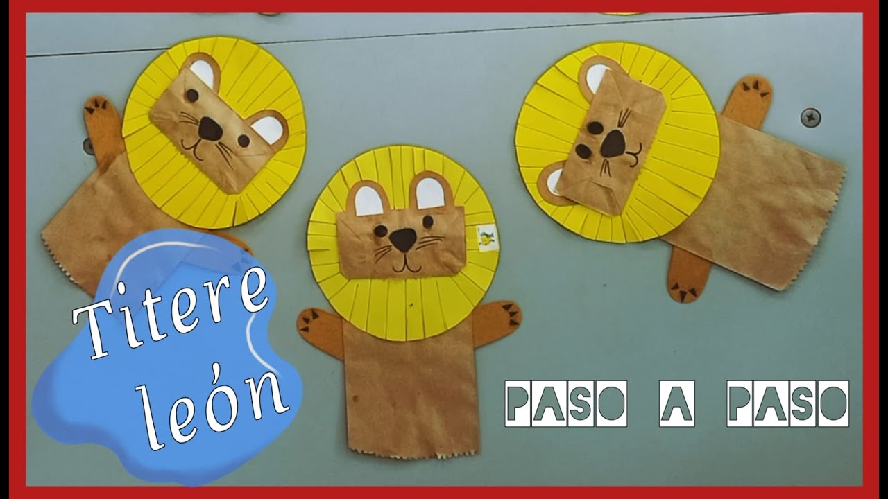 Titere Leon рџ ѓ Con Bolsa De Papel Manualidad Para Niг Os Youtube