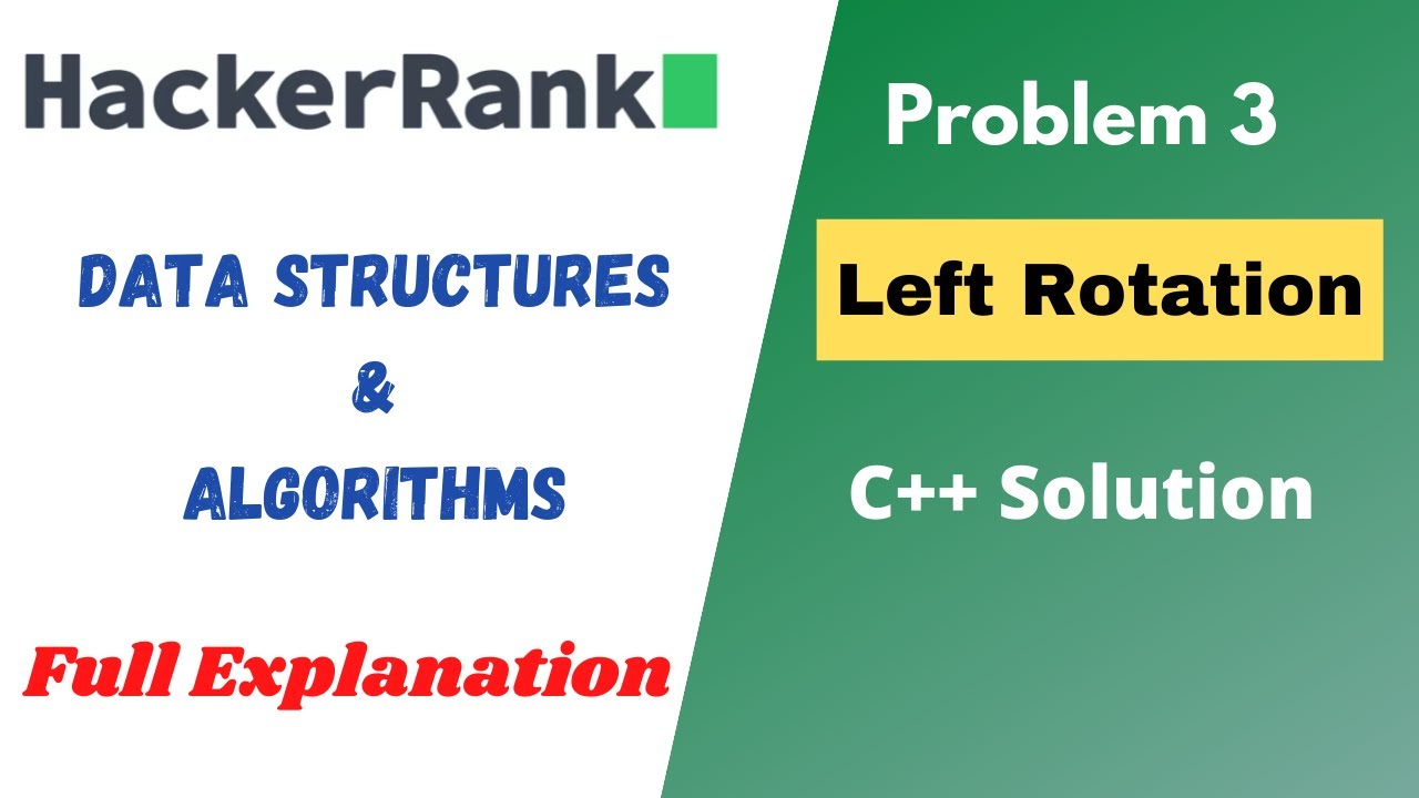 Left Rotation Hackerrank Solution Problem Solving Data Structures