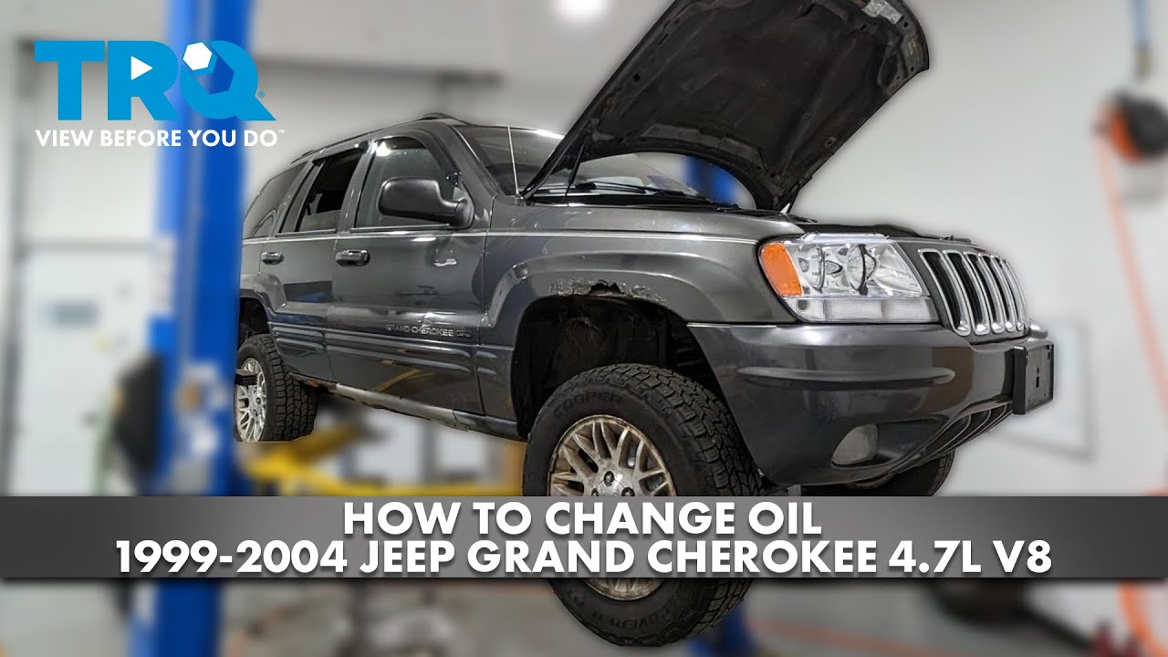 How To Change Oil 1999 2004 Jeep Grand Cherokee 4 7l V8 Youtube