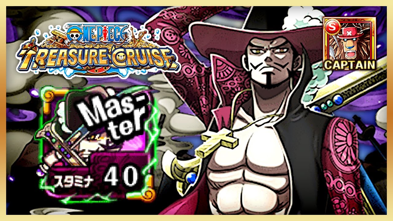 Clash Mihawk Killing Time 40 Stamina Master W Monster Chopper