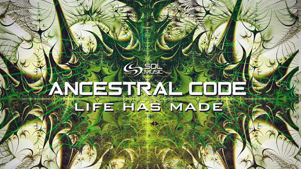 Ancestral Code Life Has Made Youtube Music
