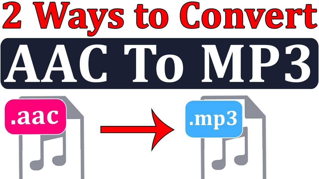 2 Ways Aac To Mp3 Converter Convert Any Audio Format To Mp3