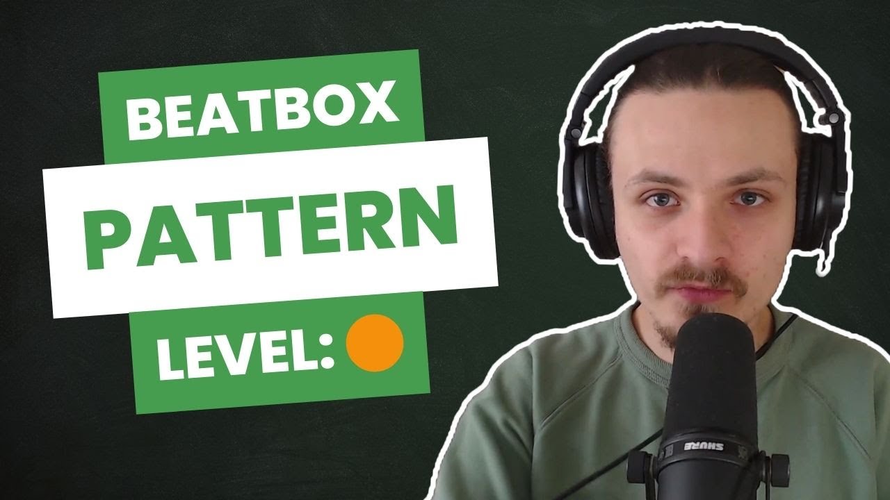 How To Beatbox Beatbox Patterns Intermediate Level Youtube