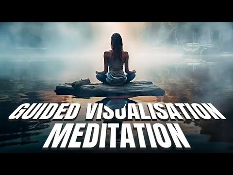 Guided Visualisation Meditation Visualise And Manifest Anything Youtube