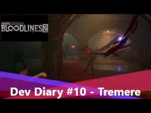 Vtmb2 Dev Diary 10 Tremere Youtube