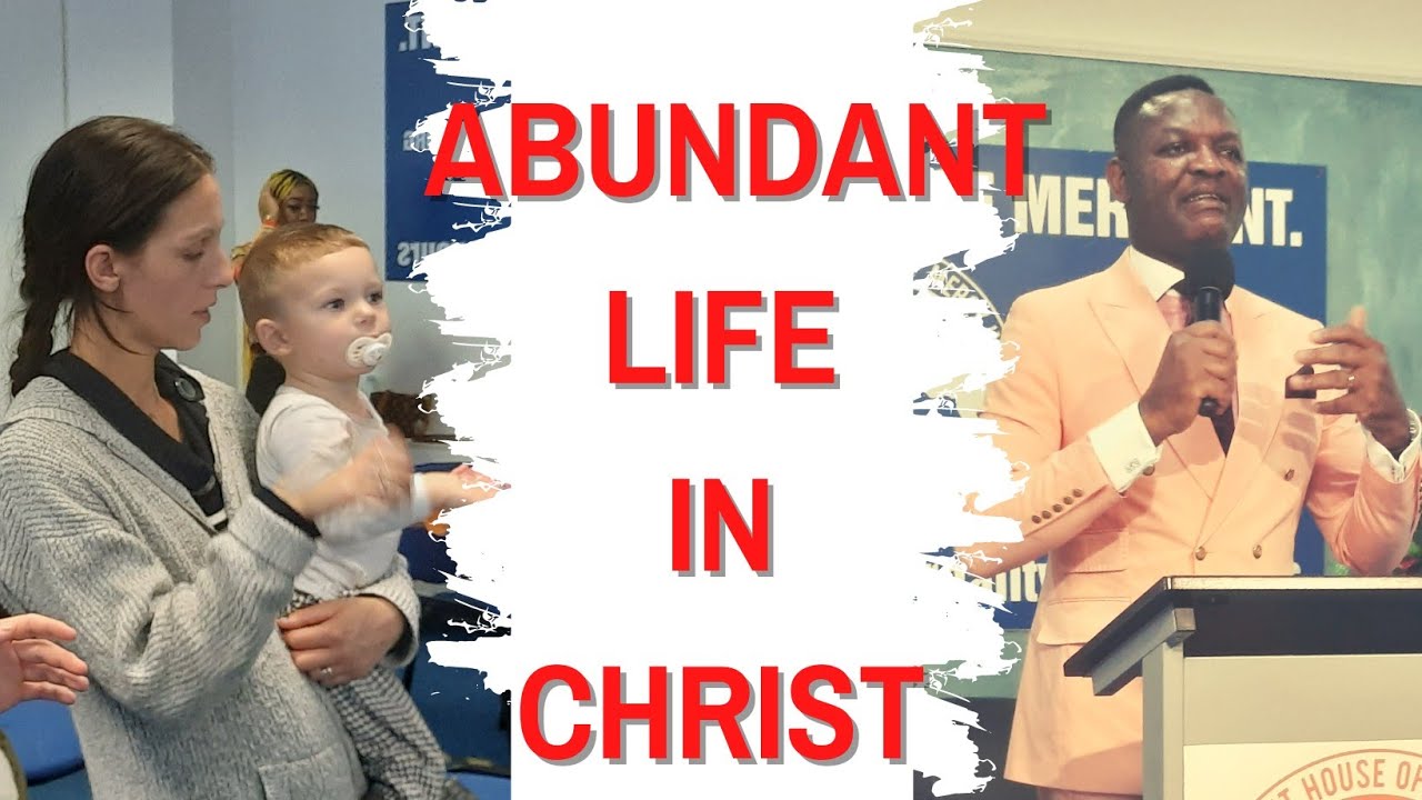 Abundant Life In Christ Youtube