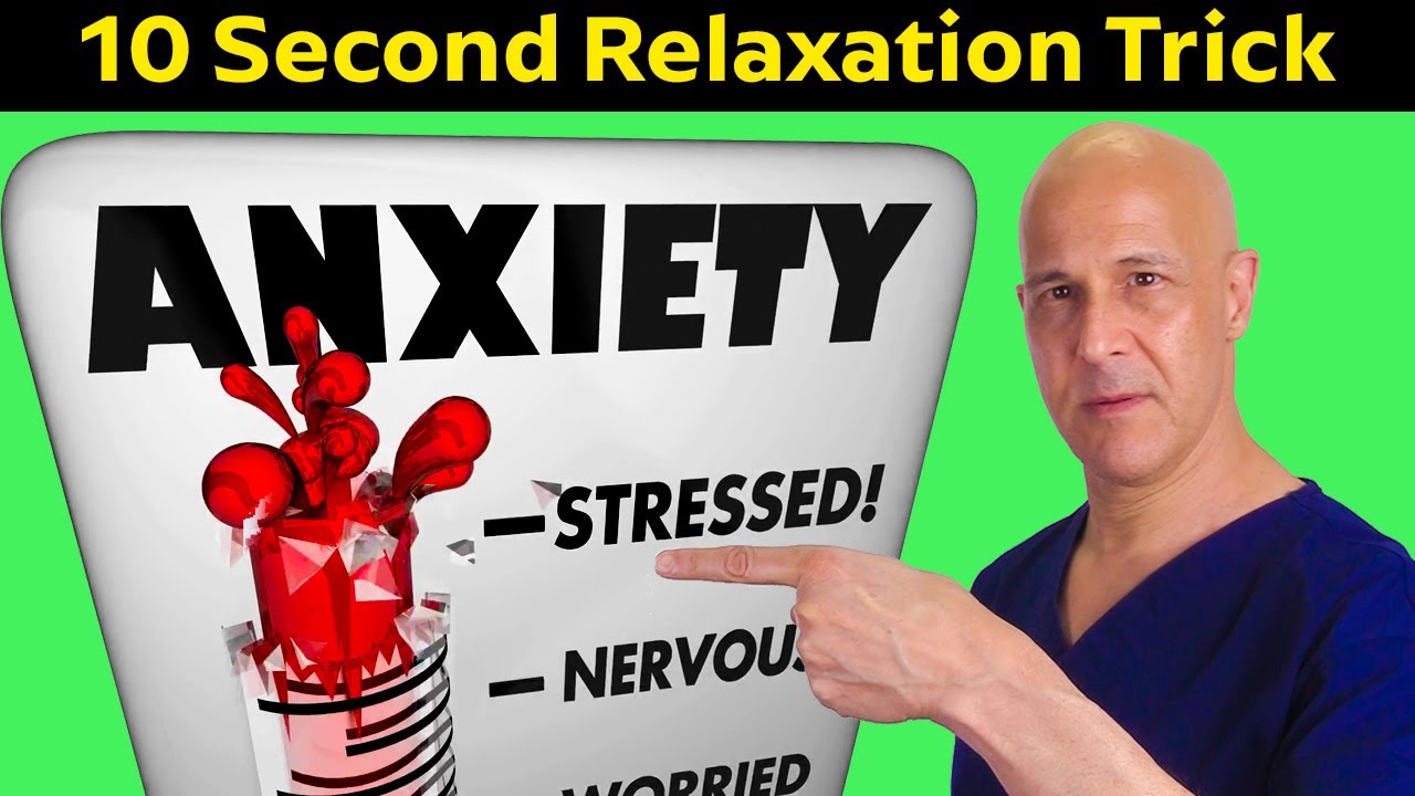 10 Second Relaxation Trick Stops Stress Anxiety Dr Mandell Youtube