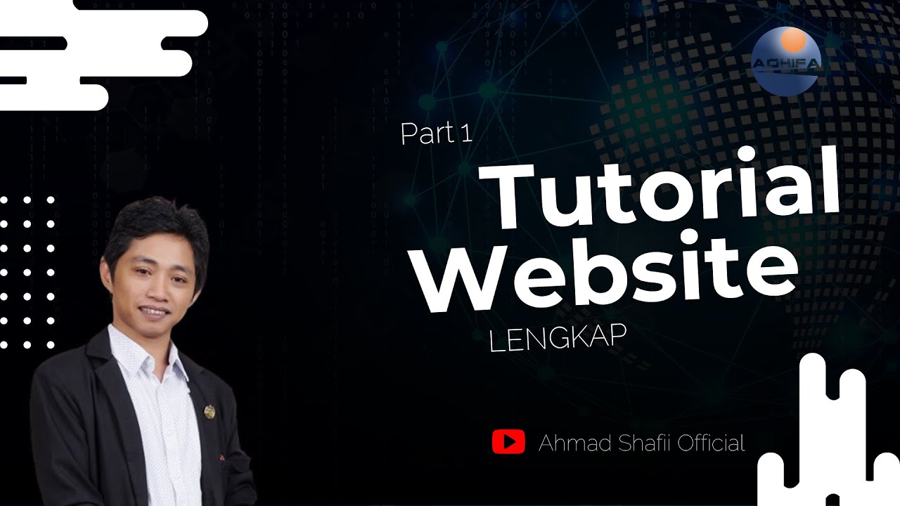 Tutorial Website Lengkap Part 1 Youtube