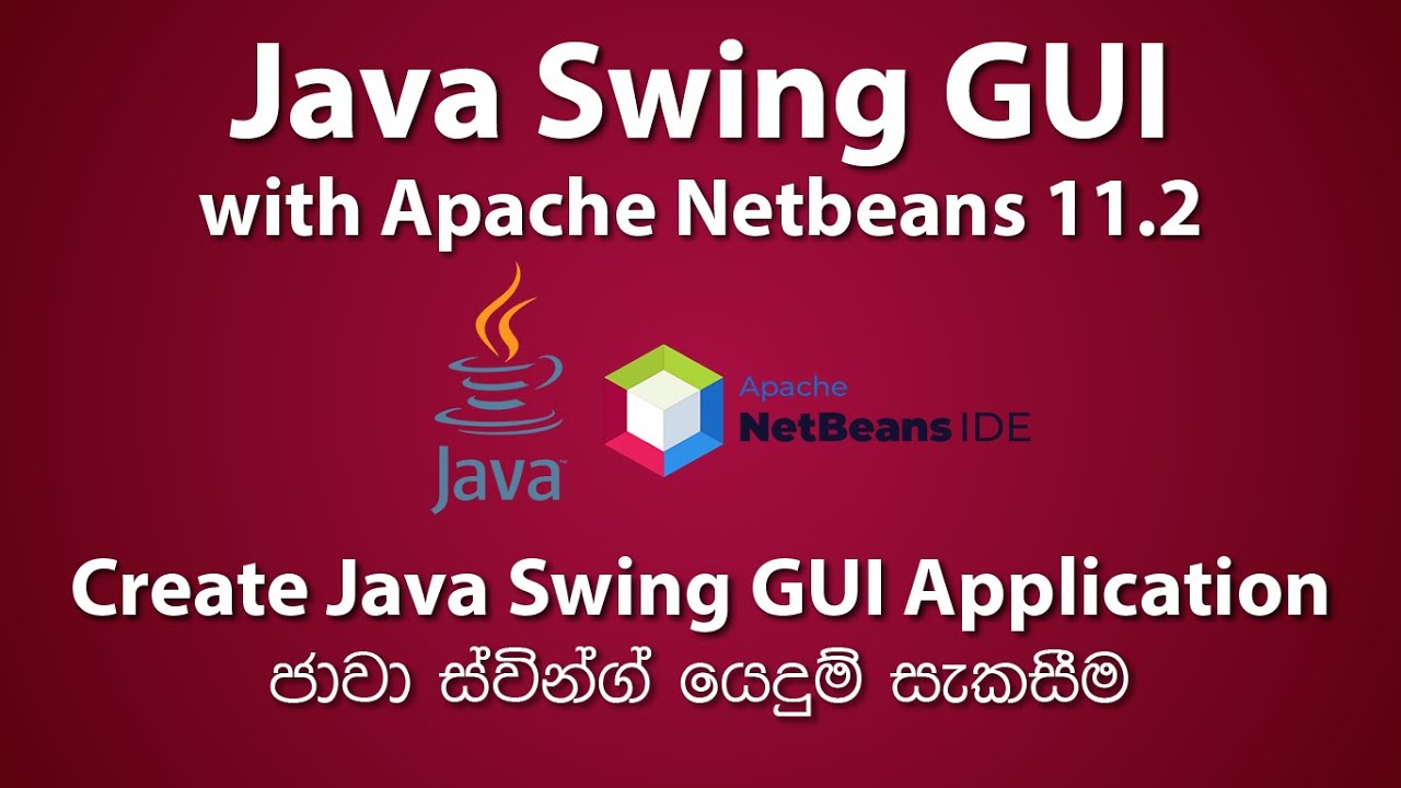 Create Java Swing Gui Program In Apache Netbeans Ide Sinhala а ѓа а а а ѕ