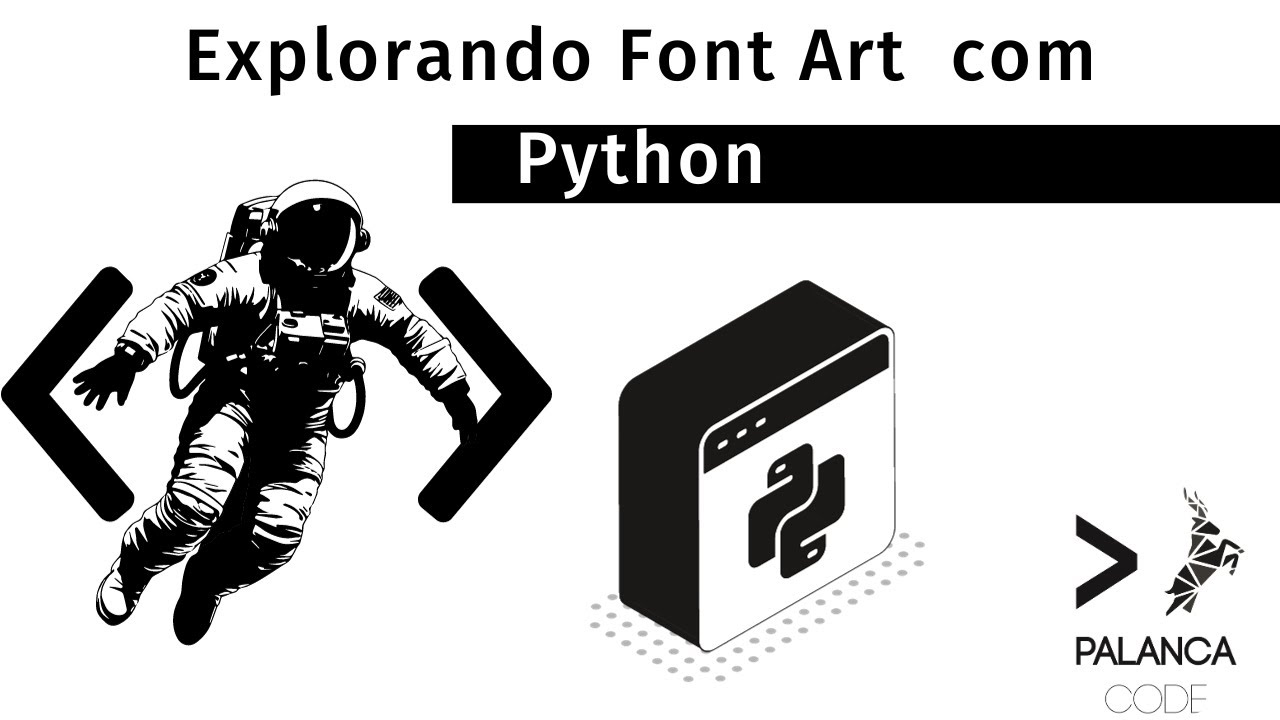 Tutorial Python Font Art Com Python Feliz Ano Novo Youtube