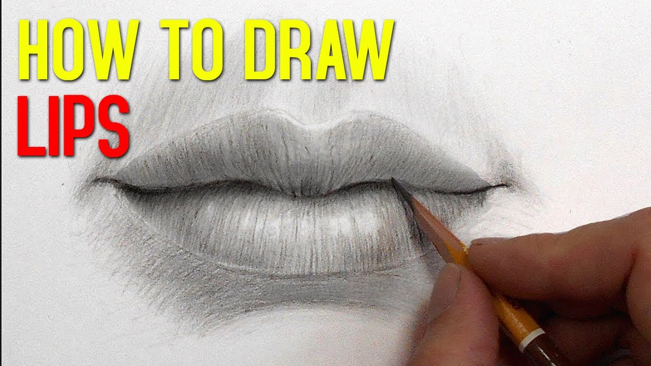How To Draw Realistic Lips Tutorial Youtube