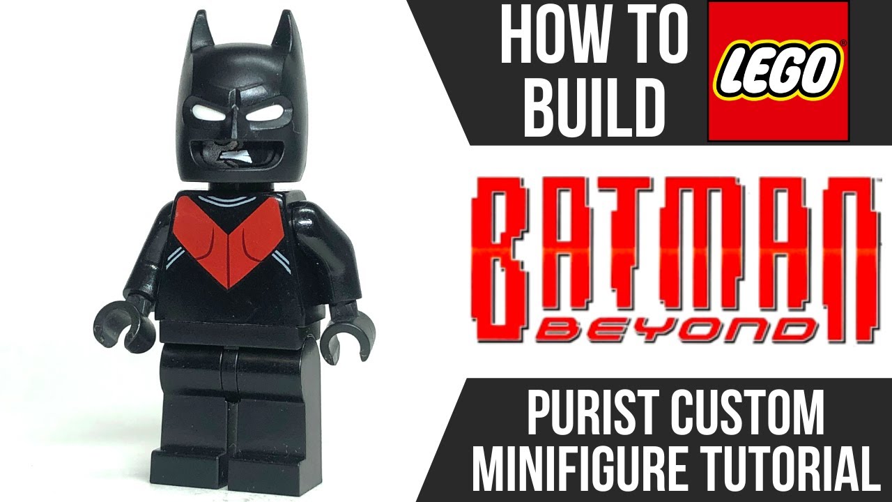 How To Build Lego Batman Beyond As A Custom Minifigure Youtube