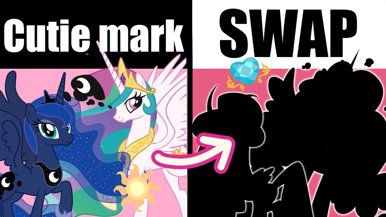 Swapping Mlp Princesses Cutie Marks Youtube