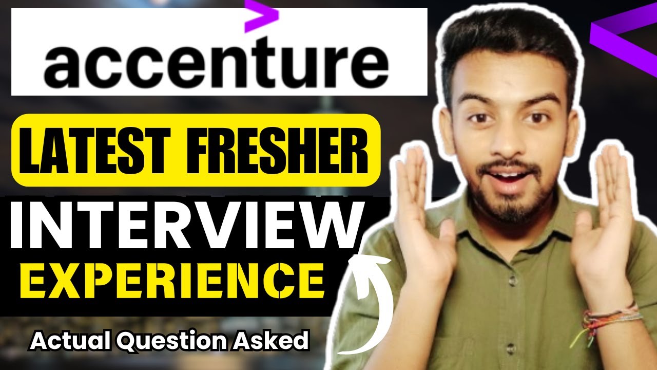 Accenture Latest Interview Experience Actual Question Asked