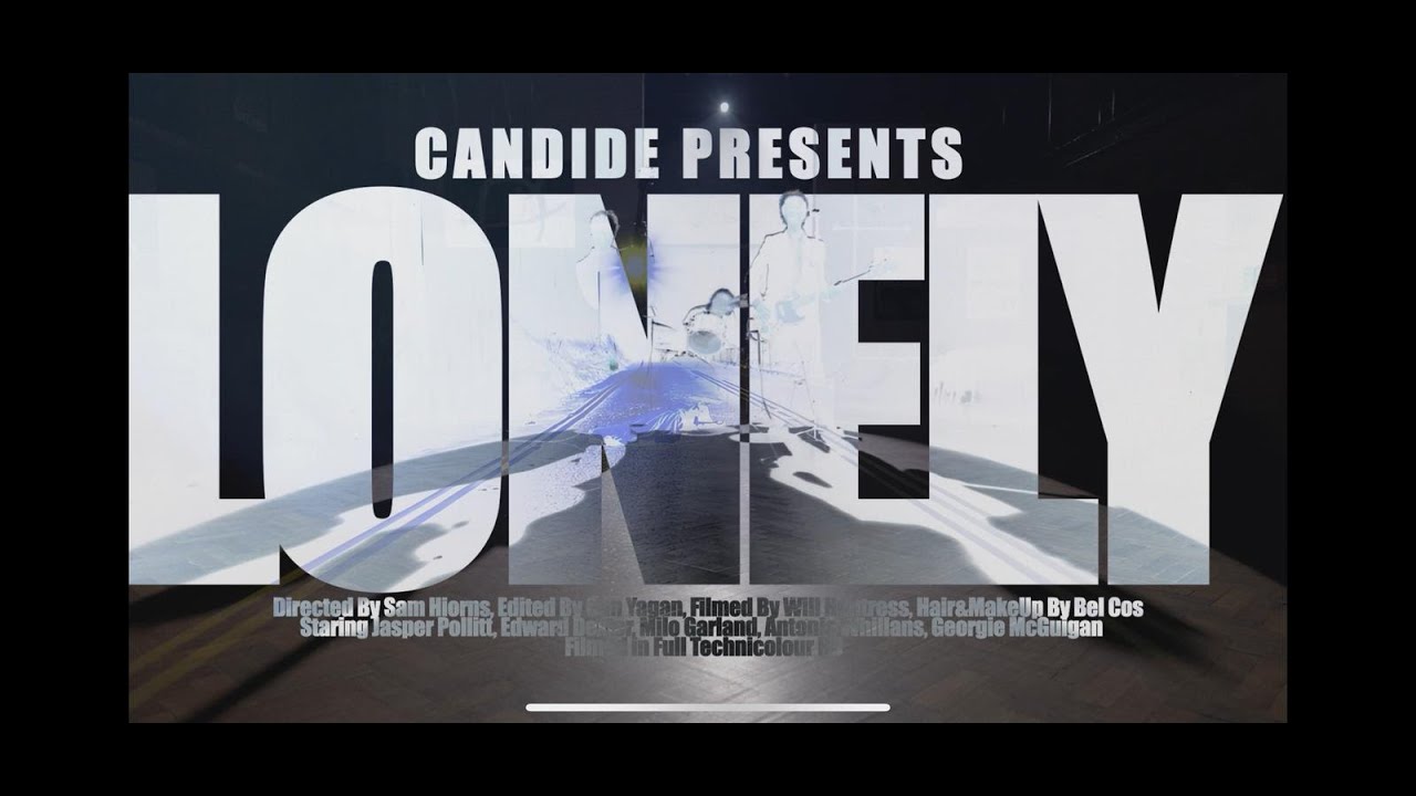 Lonely Official Music Video Candide Youtube