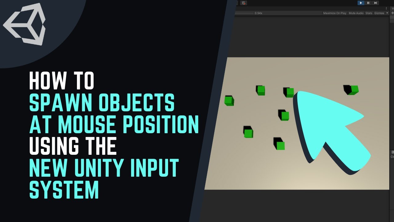How To Spawn Objects At Mouse Position In Your Game Using The New Unity