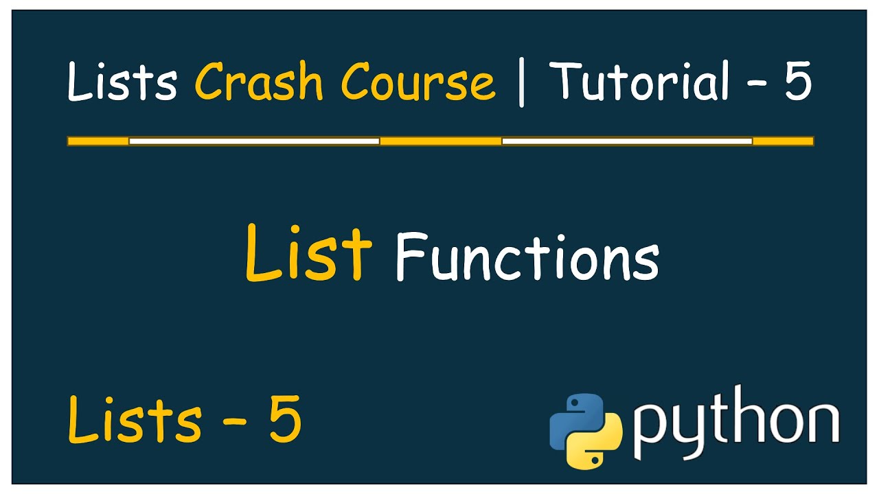 5 Tutorial 5 List Functions Methods Explained Youtube