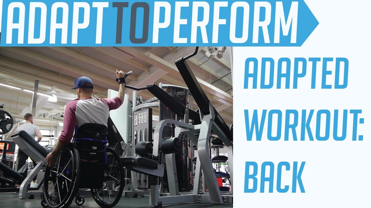 Adapted Workout Back Youtube