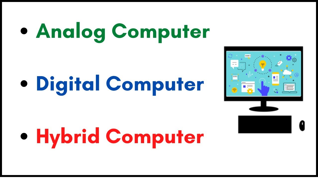 Analog Vs Digital Vs Hybrid Computer Youtube