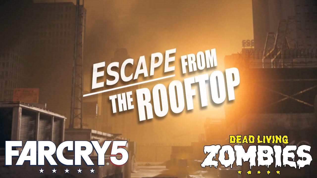 Far Cry 5 Dead Living Zombies Escape From The Rooftop Youtube
