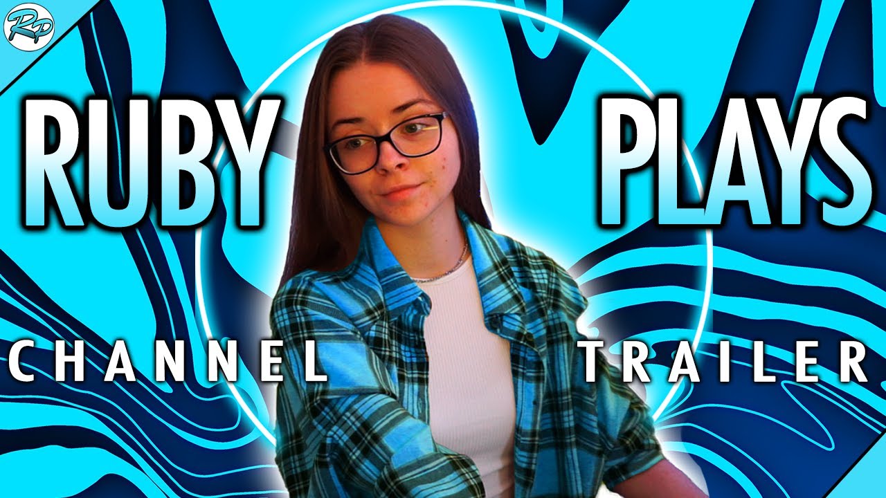 Rubyplays Trailer рџ ћ Youtube