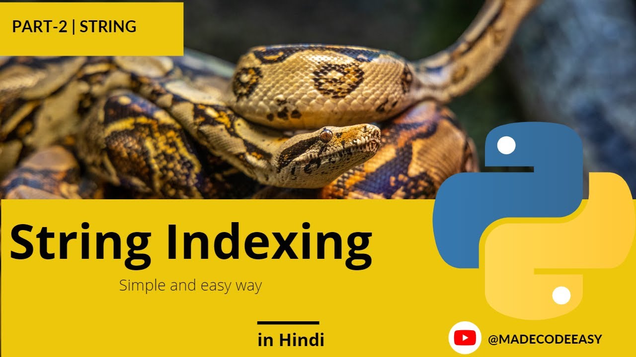 String Indexing In Python It S Easy If You Do It Smart Youtube