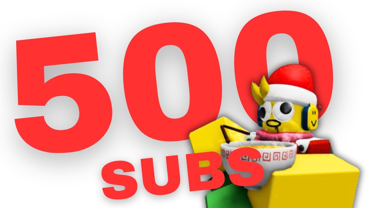 500 Subs Youtube