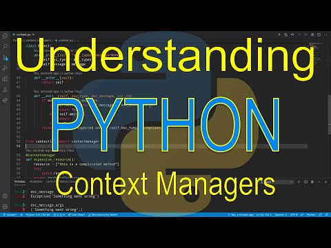 Understanding Python Context Managers Youtube