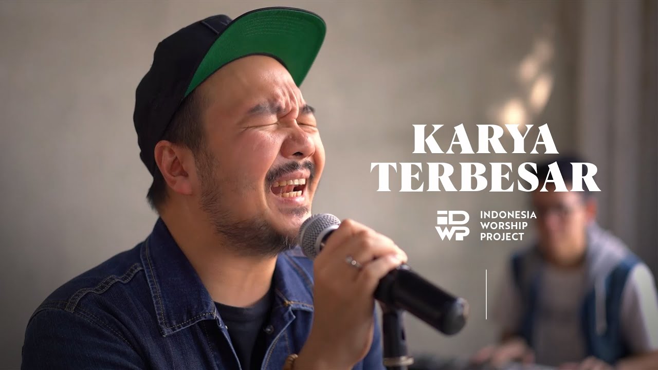 Karya Terbesar Cover By Idwp Youtube