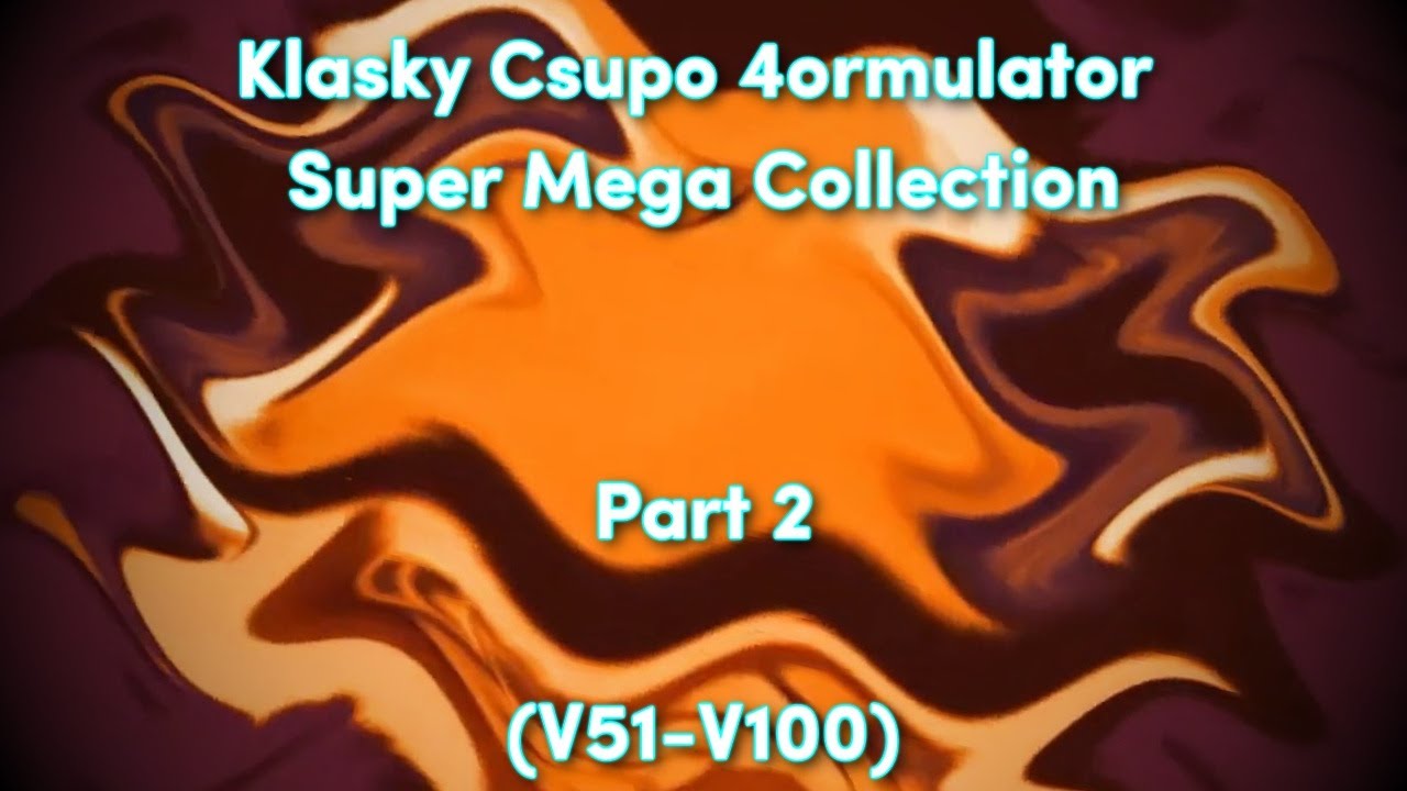 Klasky Csupo 4ormulator Super Mega Collection Part 2 Youtube