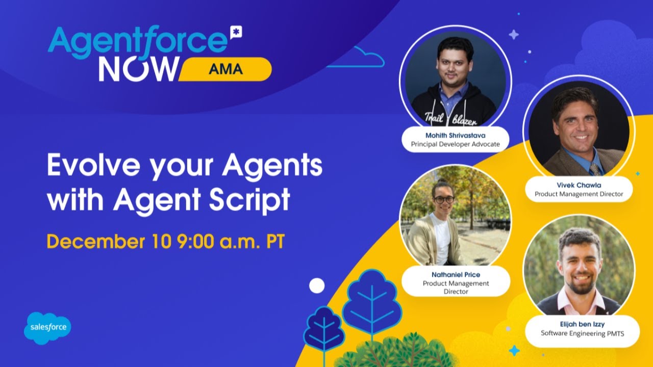 Agentforce Now Ama Evolve Your Agents With Agent Script Youtube