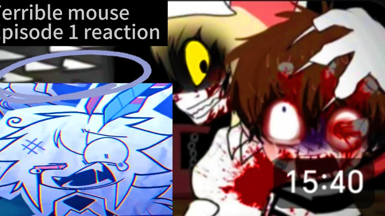 Terrible Mouse Episode 1 Reaction Youtube