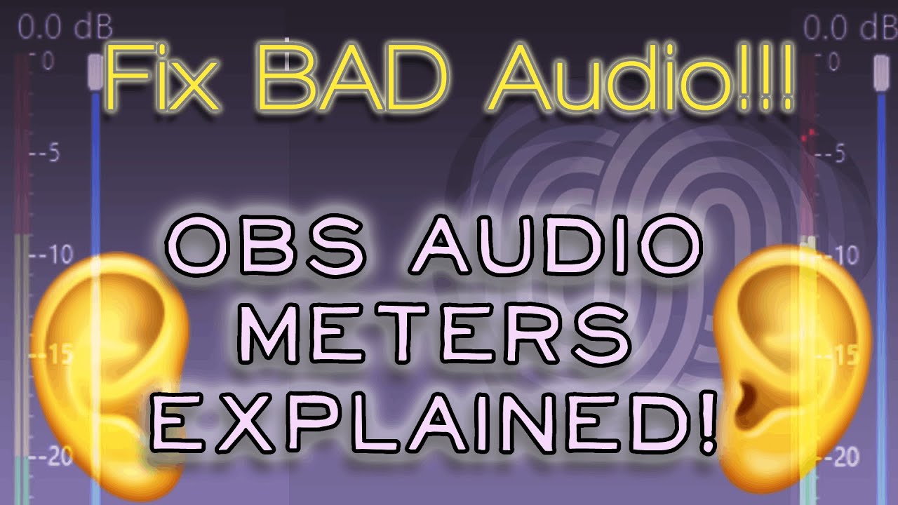Obs Audio Meters Made Simple Youtube