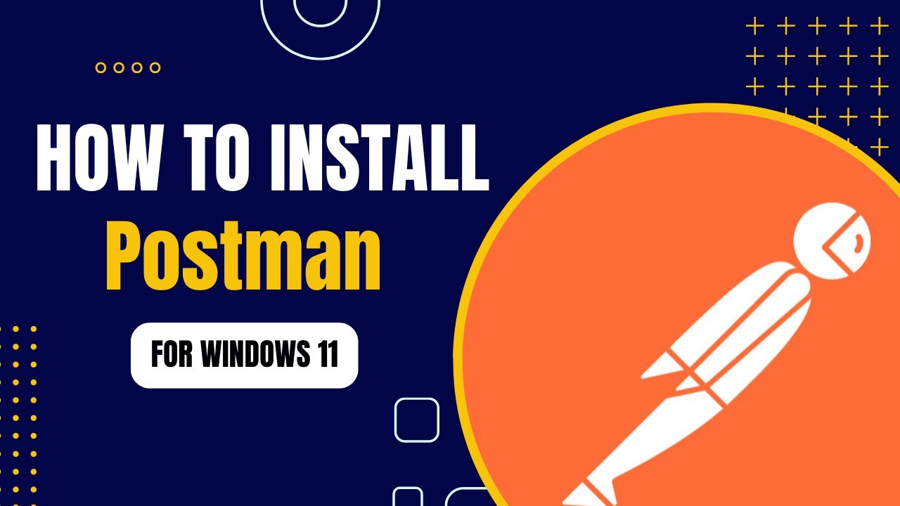 How To Install Postman In Windows 11 Youtube