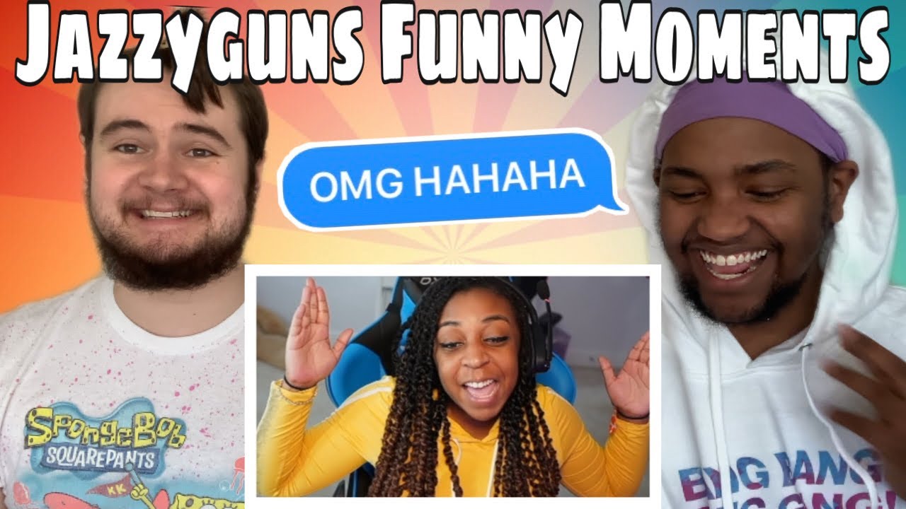 Jazzyguns Funny Compilation Reaction Youtube
