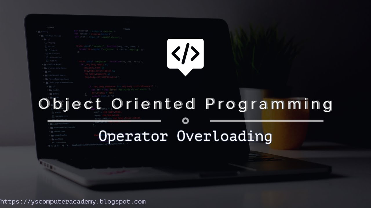 Operator Overloading Oop Tutorial Youtube