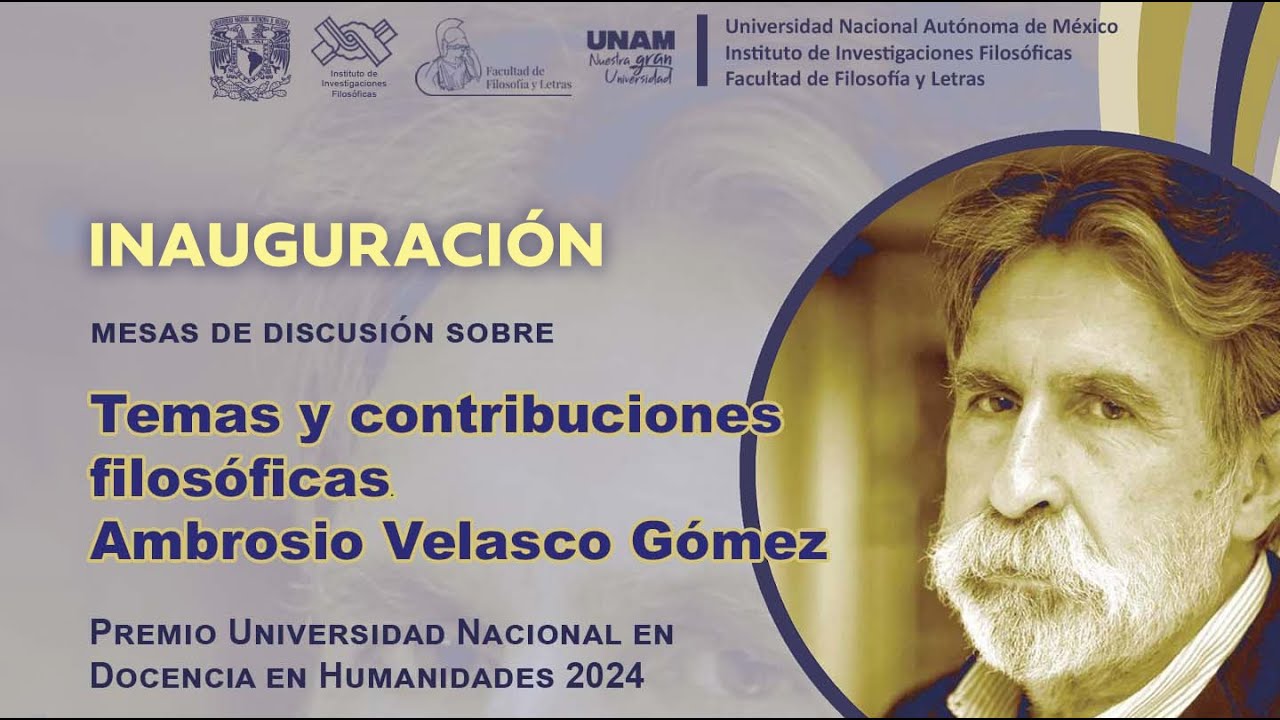 Inauguración Temas Y Contribuciones Filosóficas Ambrosio Velasco